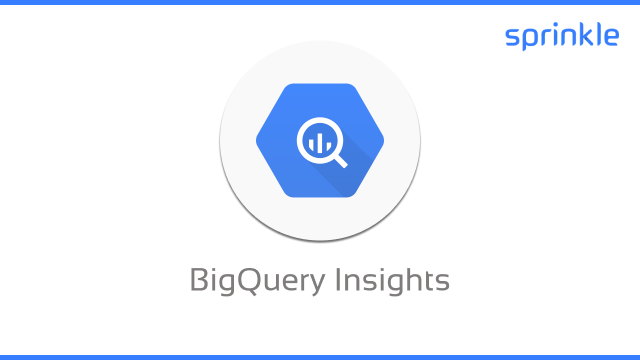 Unlocking Valuable Insights with BigQuery: A Comprehensive Guide
